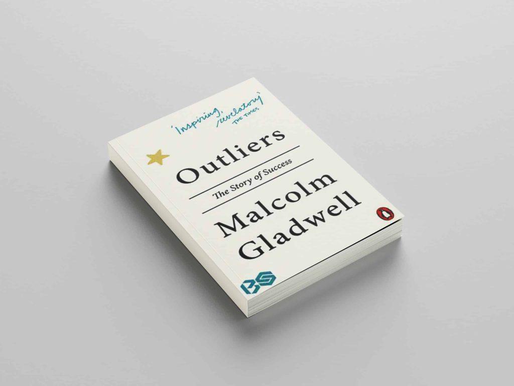 Outliers by Malcolm Gladwell book Best Summary | bettersummary